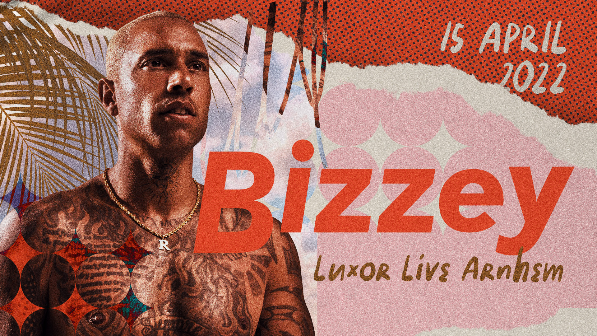 Bizzey - vr 15 april - Luxor Live