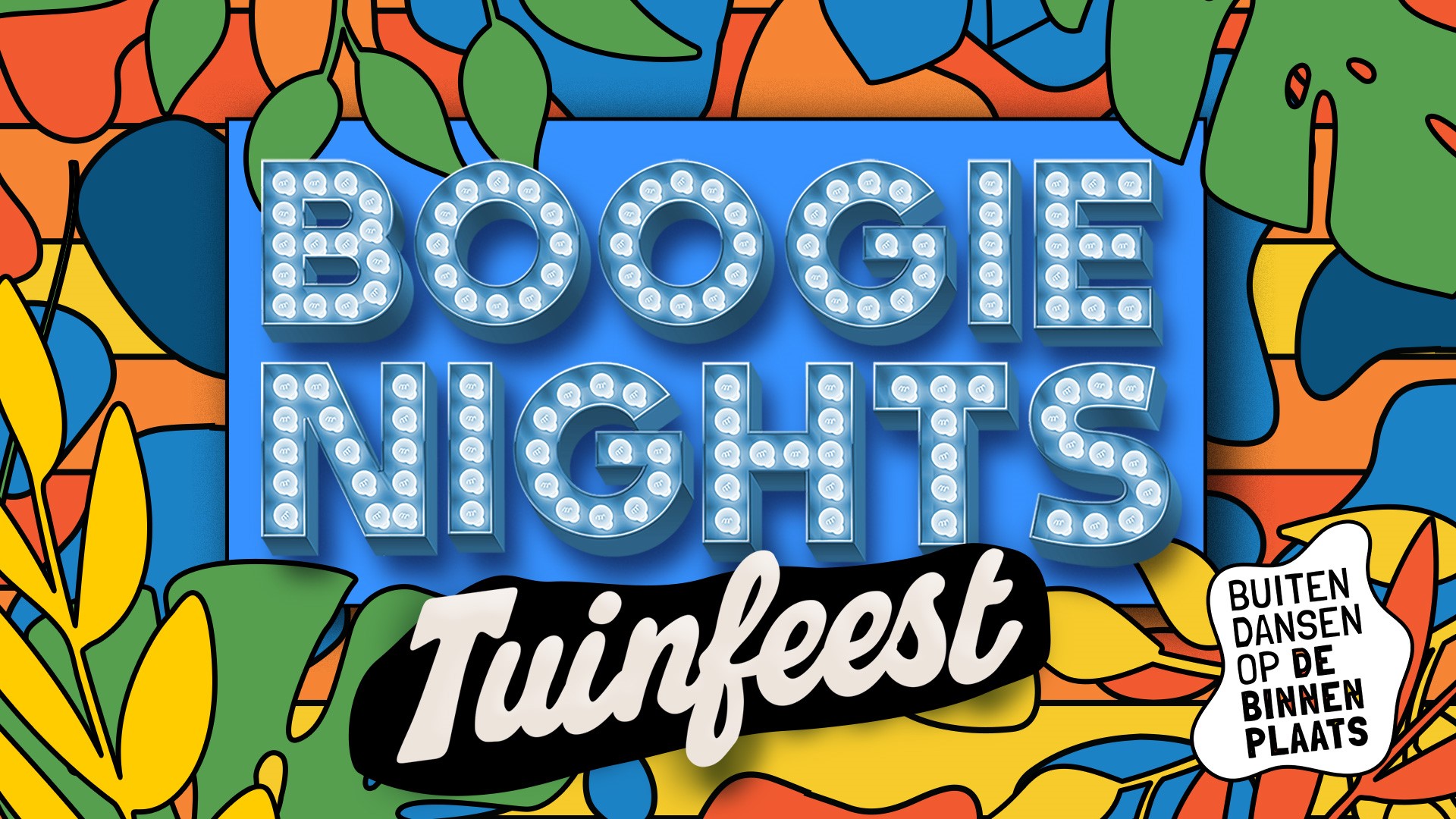 Boogie Nights Tuinfeest - za 30 aug - De Binnenplaats