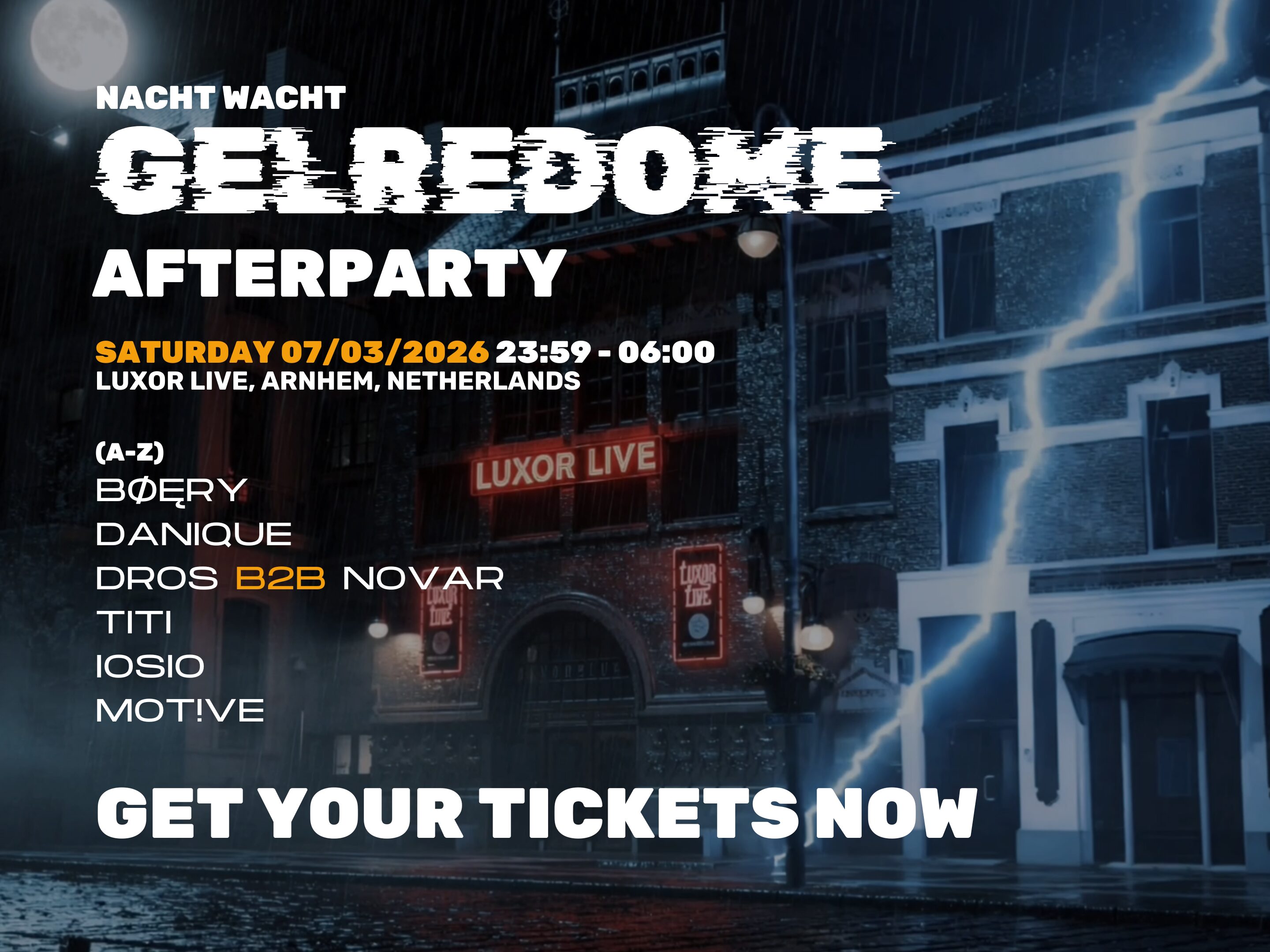 Nacht Wacht GelreDome Afterparty - za 7 mrt - Luxor Live